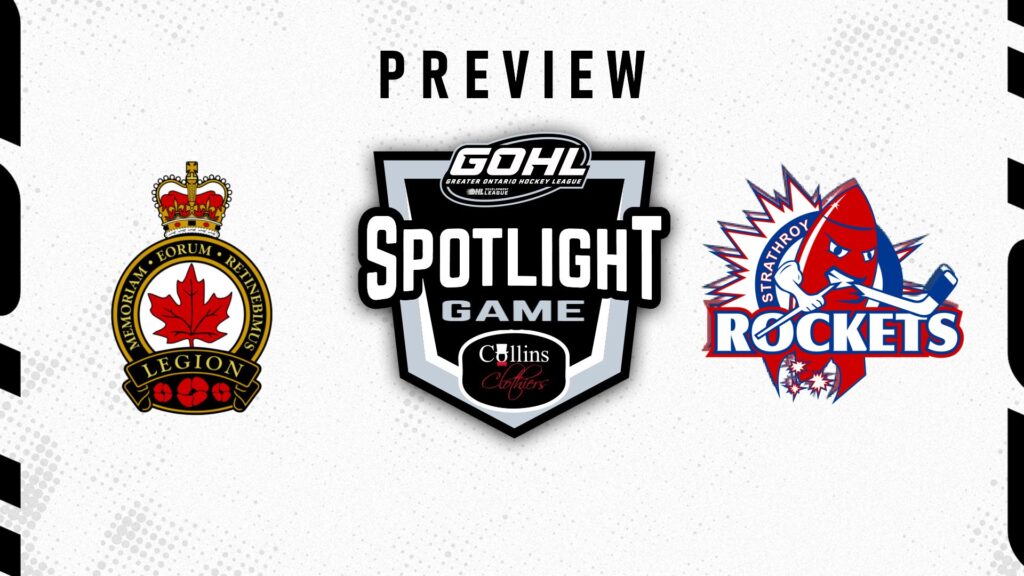 Spotlight Preview: Legionnaires at Rockets | GOHL | Greater Ontario ...